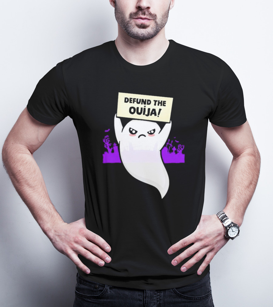 Defund The Ouija Angry Ghost Protest With Graveyard Background T-Shirt