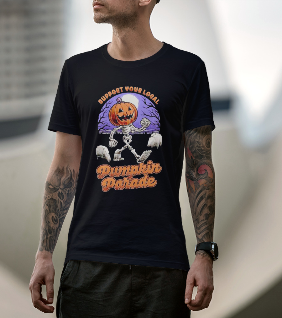 Support Your Local Pumpkin Parade T-Shirt