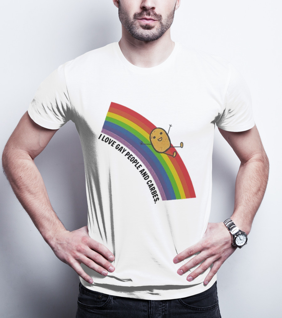 I Love Gay People And Carbes Rainbow Potato T-Shirt