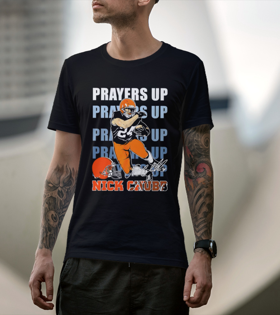Prayers Up Nick Chubb Cleveland Browns 24 Signature Helmet T-Shirt