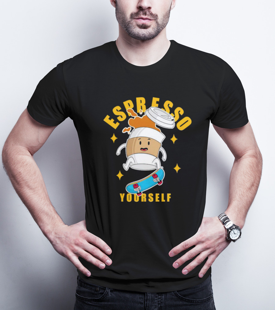 Espresso Yourself Coffee Cup Skateboarding Fun T-Shirt