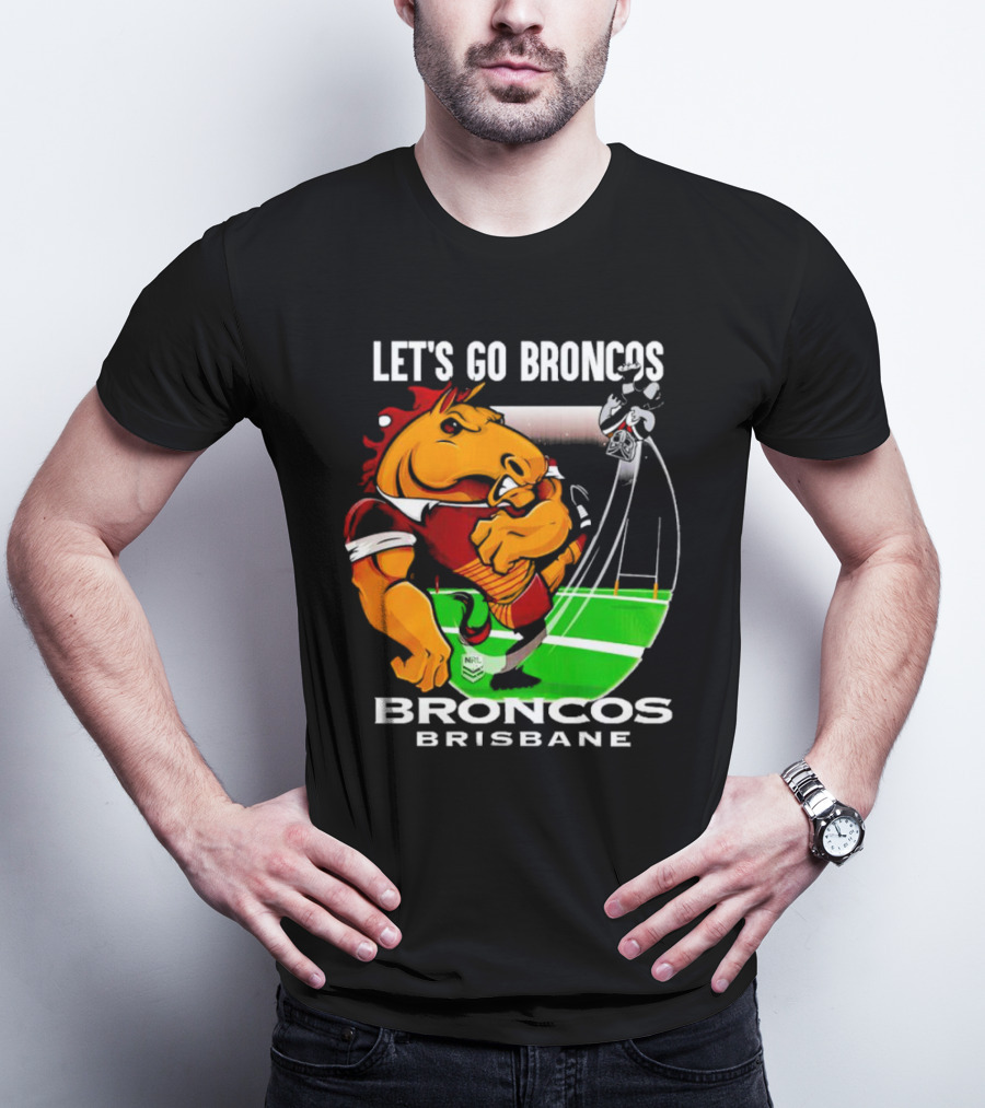 Let’s Go Broncos Brisbane NRL Football Mascot Kick T-Shirt