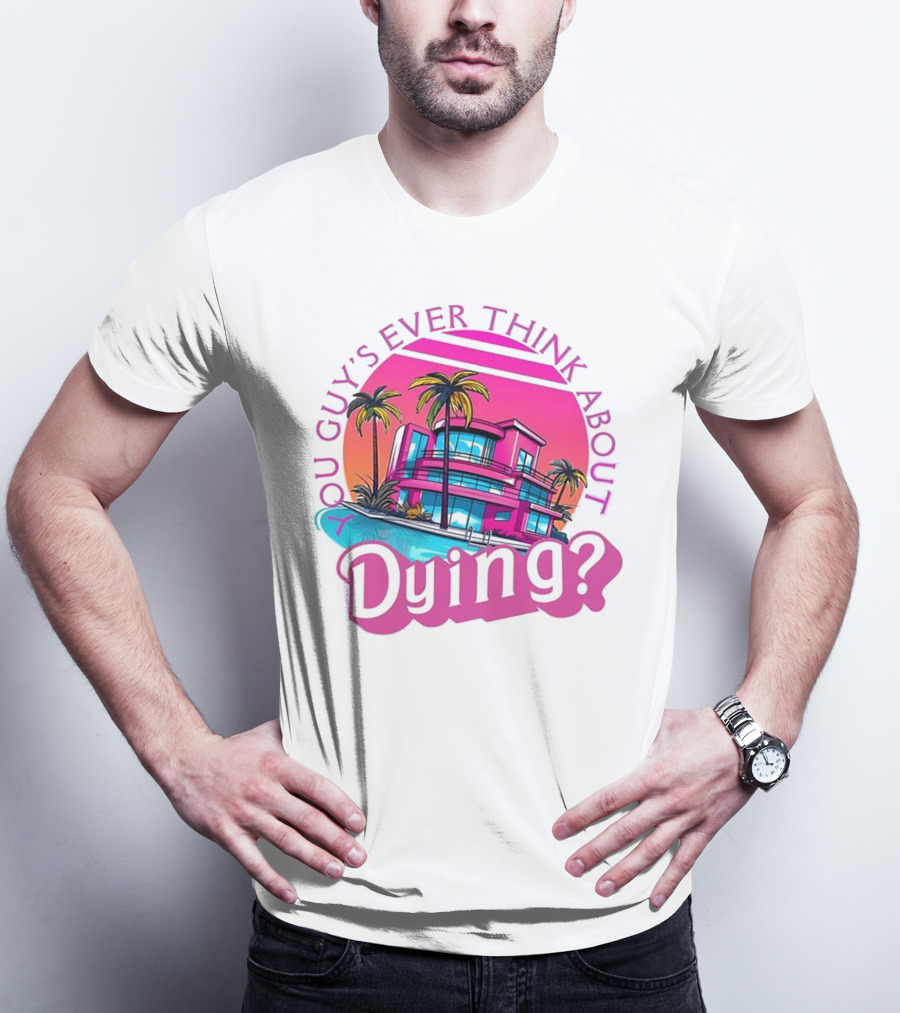 You Guy's Ever Think About Dying? Retro Palm Tree Sunset Vibrant Pink Neon Aesthetic T-Shirt