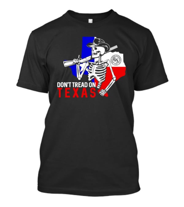 Don't Tread On Texas Skeleton Cowboy State Guard Seal T-Shirt