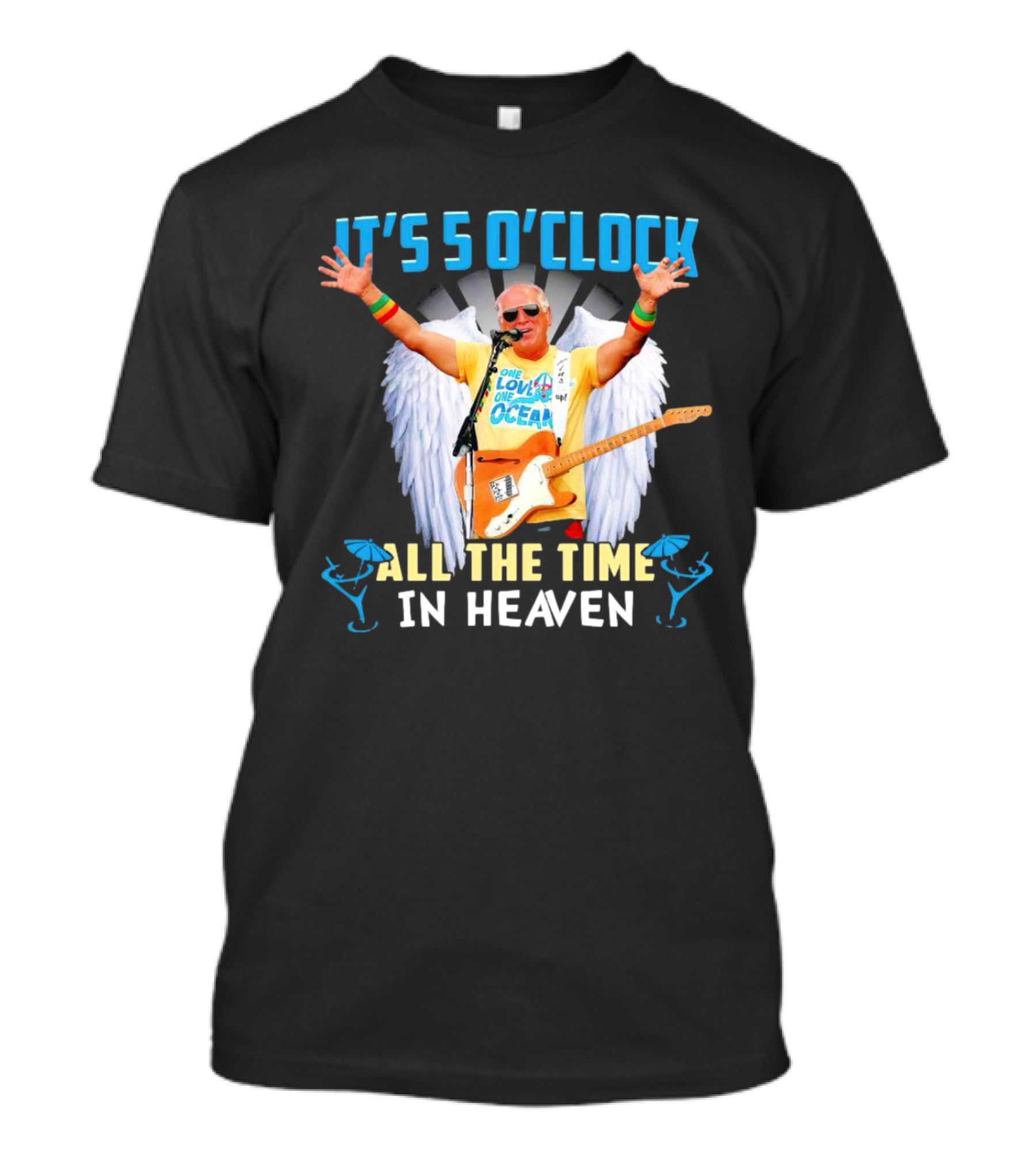 It's 5 O'Clock All The Time In Heaven Jimmy Buffett Wings Guitar Ocean T-Shirt