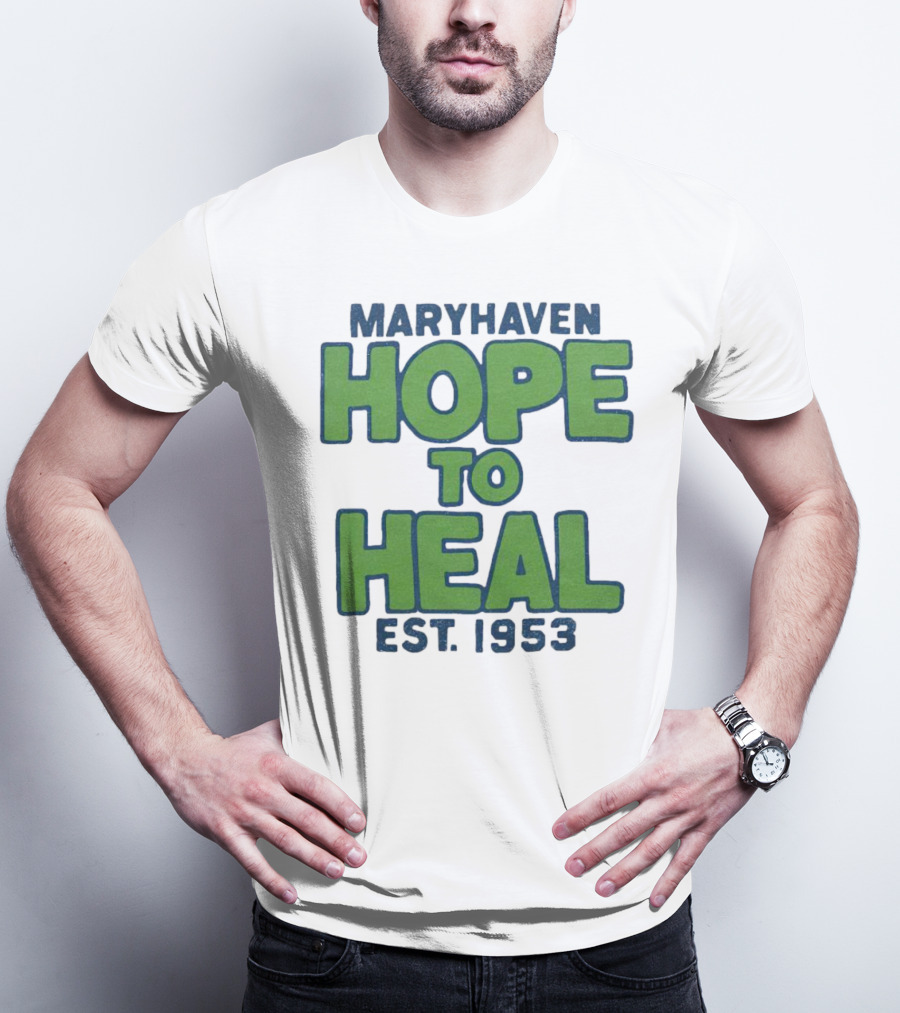 Maryhaven Hope To Heal Est. 1953 T-Shirt
