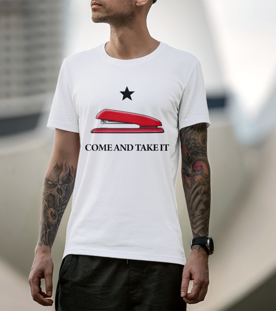 Red Stapler Come And Take It Star Icon Tradition T-Shirt
