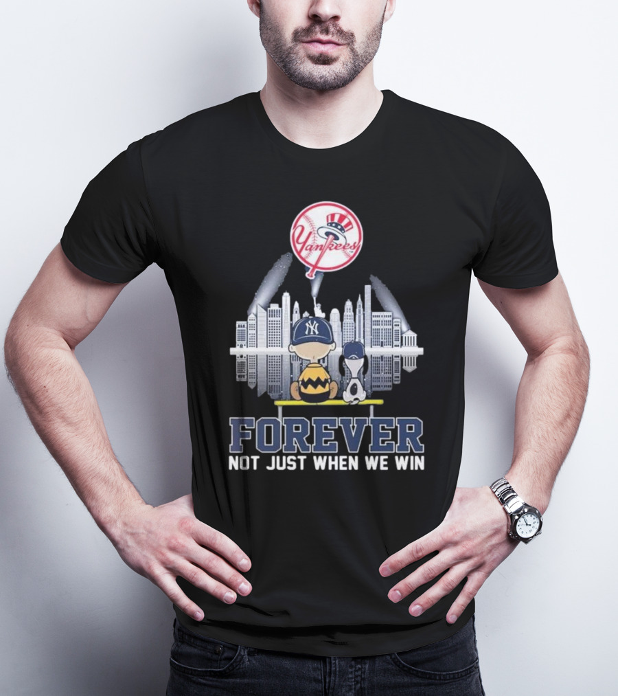 Yankees Skyline Snoopy Forever Not Just When We Win T-Shirt