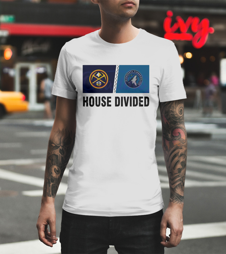 House Divided Denver Nuggets Minnesota Timberwolves Rivalry T-Shirt