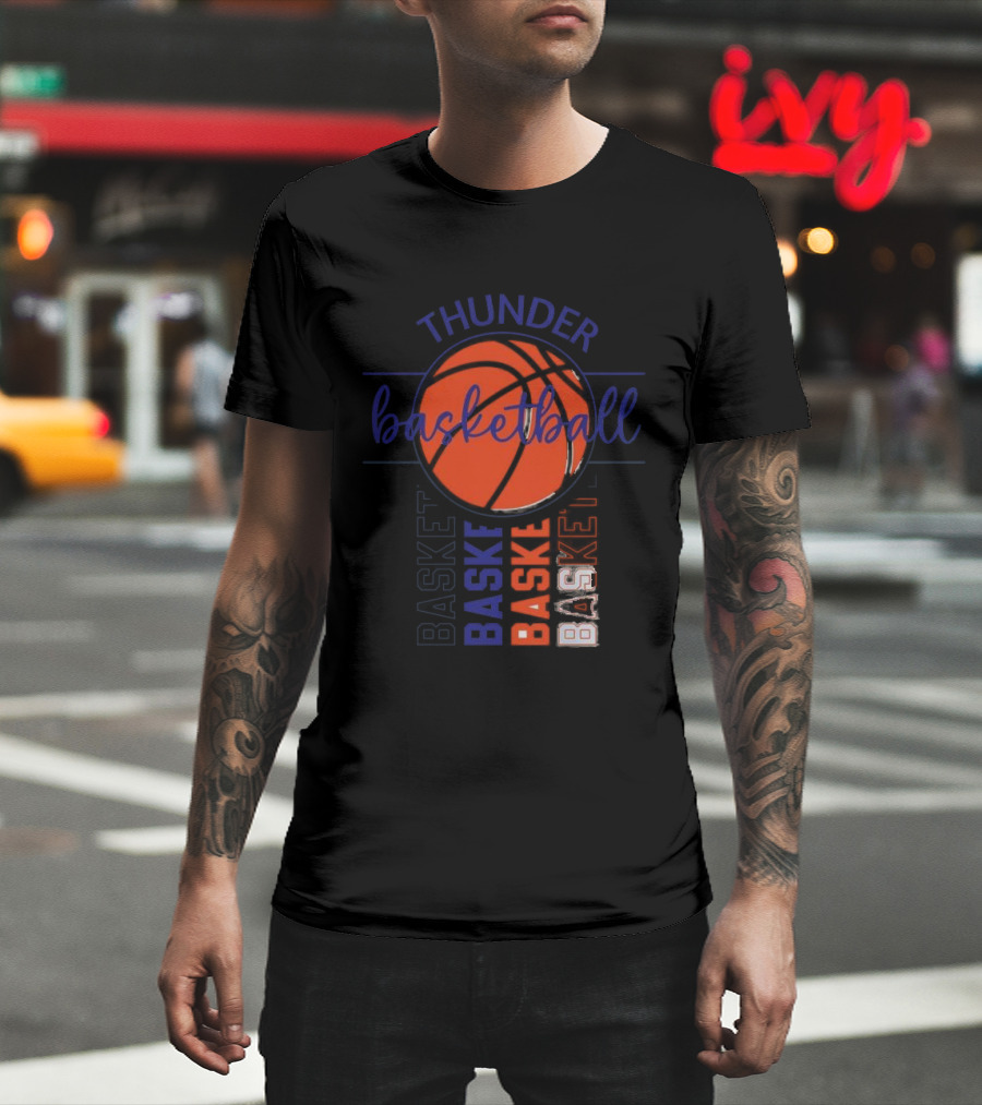 Thunder Basketball Basket Baskebasketbasket T-Shirt