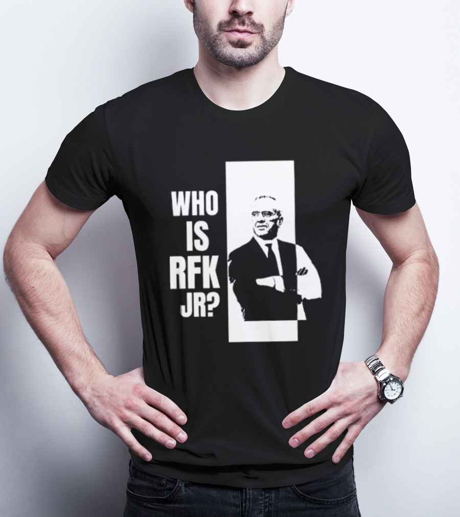 Kennedy24 Who Is RFK Jr T-Shirt