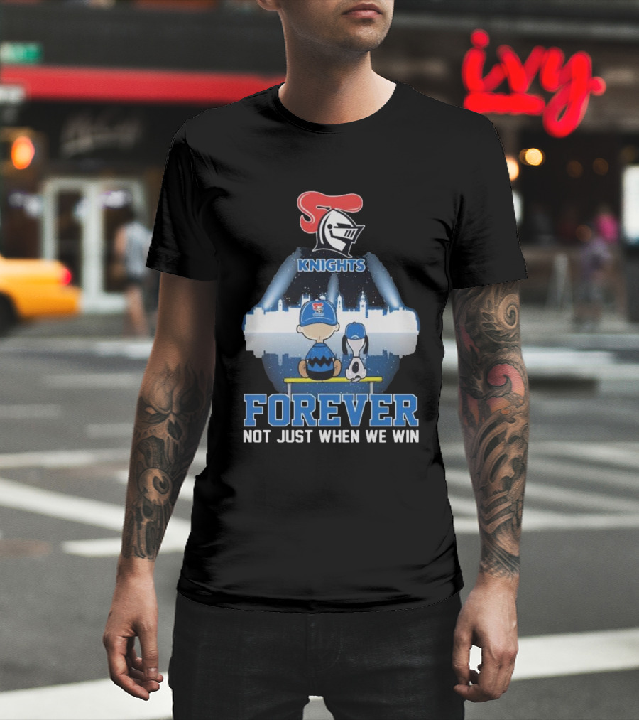 Knights Forever Charlie Brown Snoopy Not Just When We Win T-Shirt