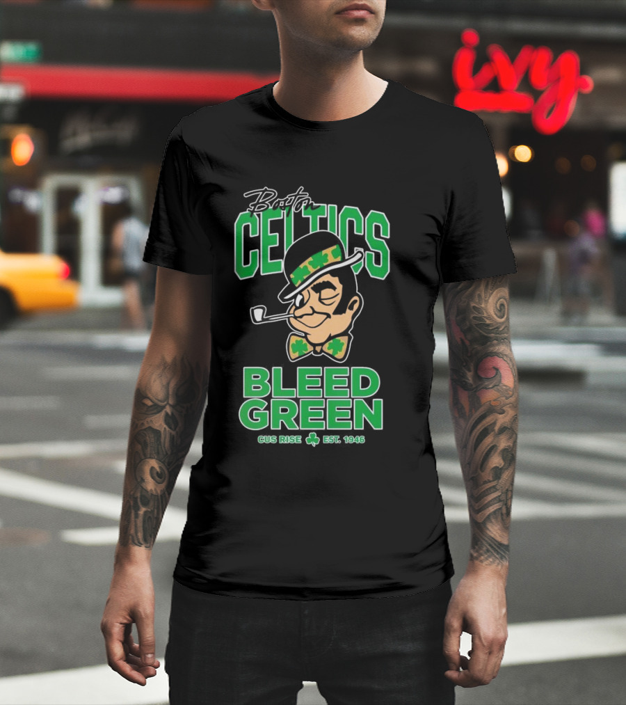 Boston Celtics Gus Rise Bleed Green Basketball Est 1946 T-Shirt