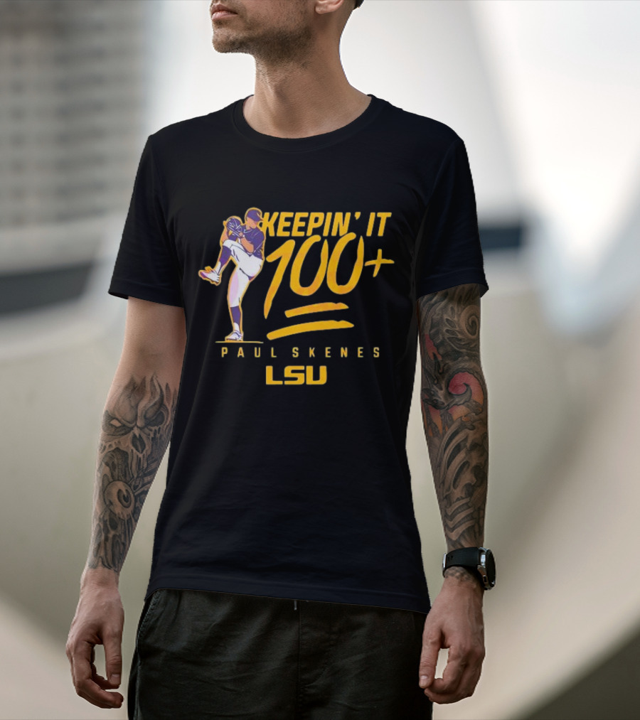LSU Tigers Keepin' It 100+ Paul Skenes Baseball T-Shirt