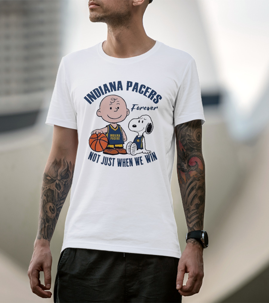 Snoopy Charlie Brown Indiana Pacers Forever Not Just When We Win T-Shirt