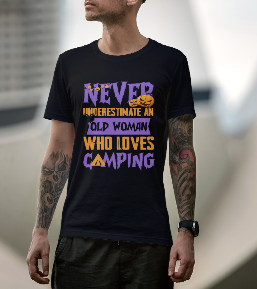 Never Underestimate An Old Woman Who Loves Camping Halloween Pumpkin Spider T-Shirt