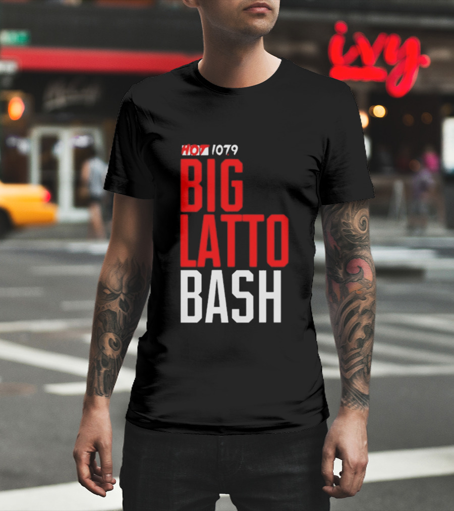 Hot 1079 Big Latto Bash Event Promotion T-Shirt