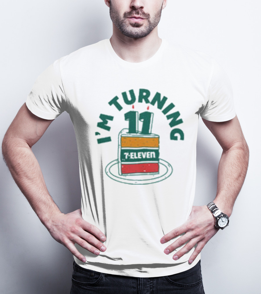 I'M TURNING 11 7-ELEVEN BIRTHDAY CAKE SLICE T-Shirt