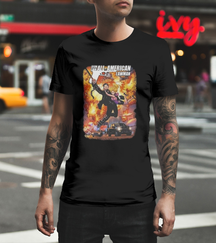 Dean Cain All-American Lawman Explosive Action With Gabe Eltaeb Big Man Comics Influence T-Shirt