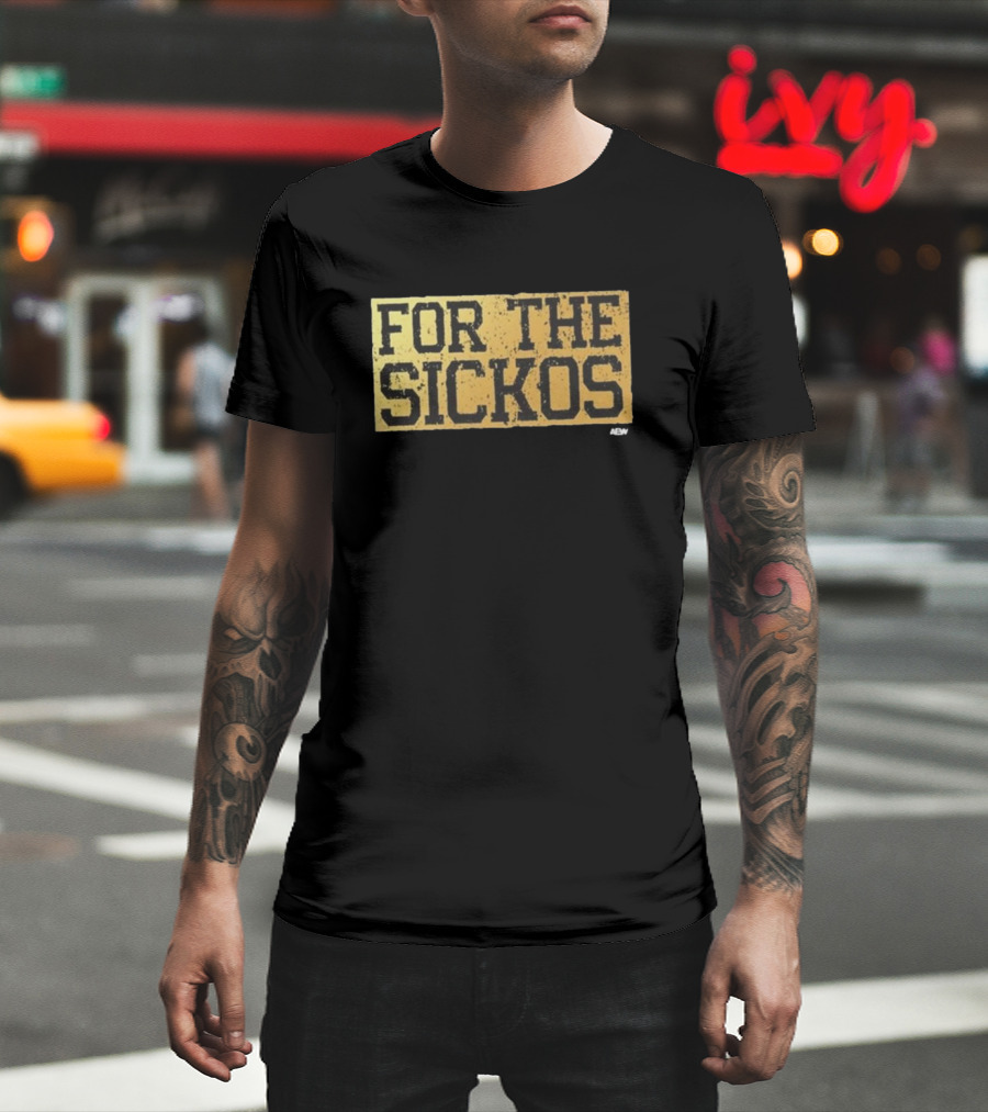 Charlie AEW For The Sickos T-Shirt