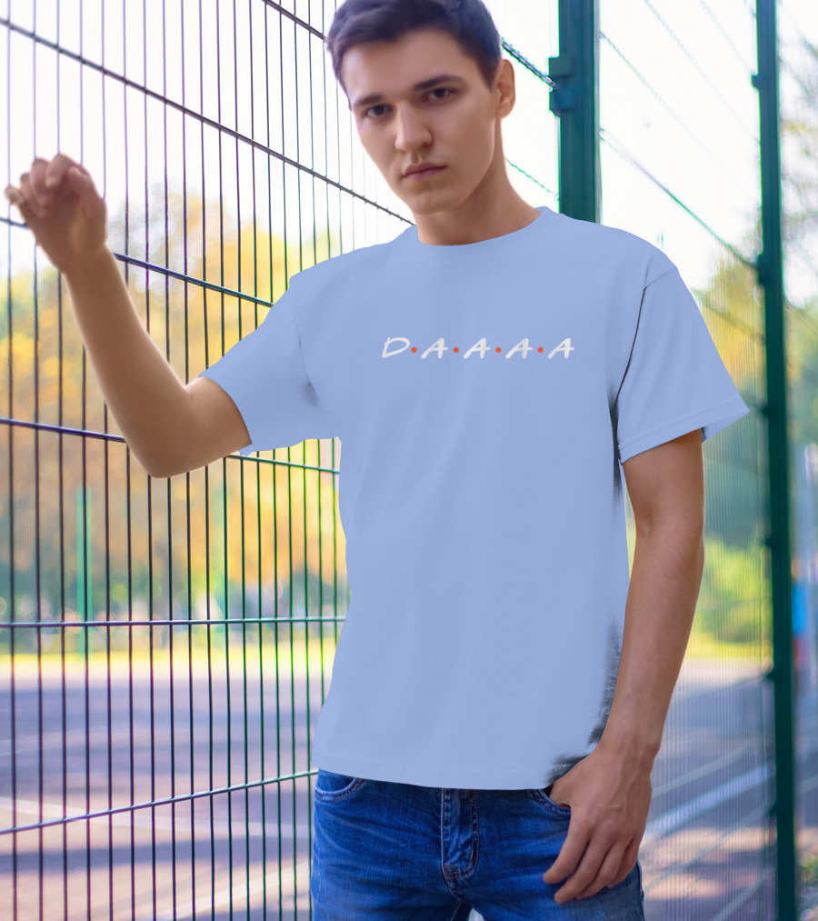 D•A•A•A•A Friends Style Typography T-Shirt