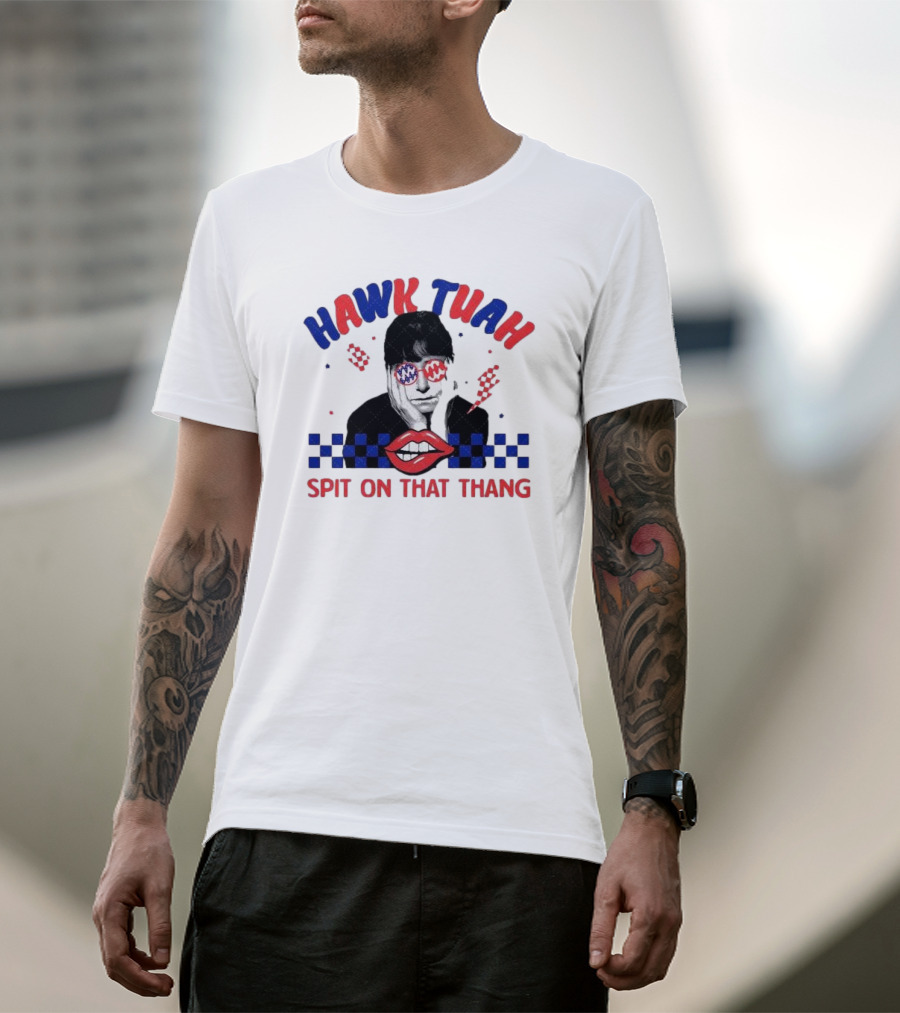 Hawk Tuah Spit On That Thang Lip Checkered Sunglasses T-Shirt