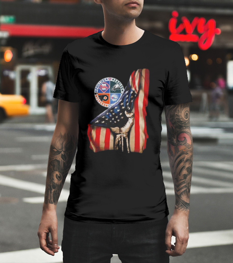 Philadelphia Phillies Eagles Flyers 76ers Hand Pulling American Flag T-Shirt