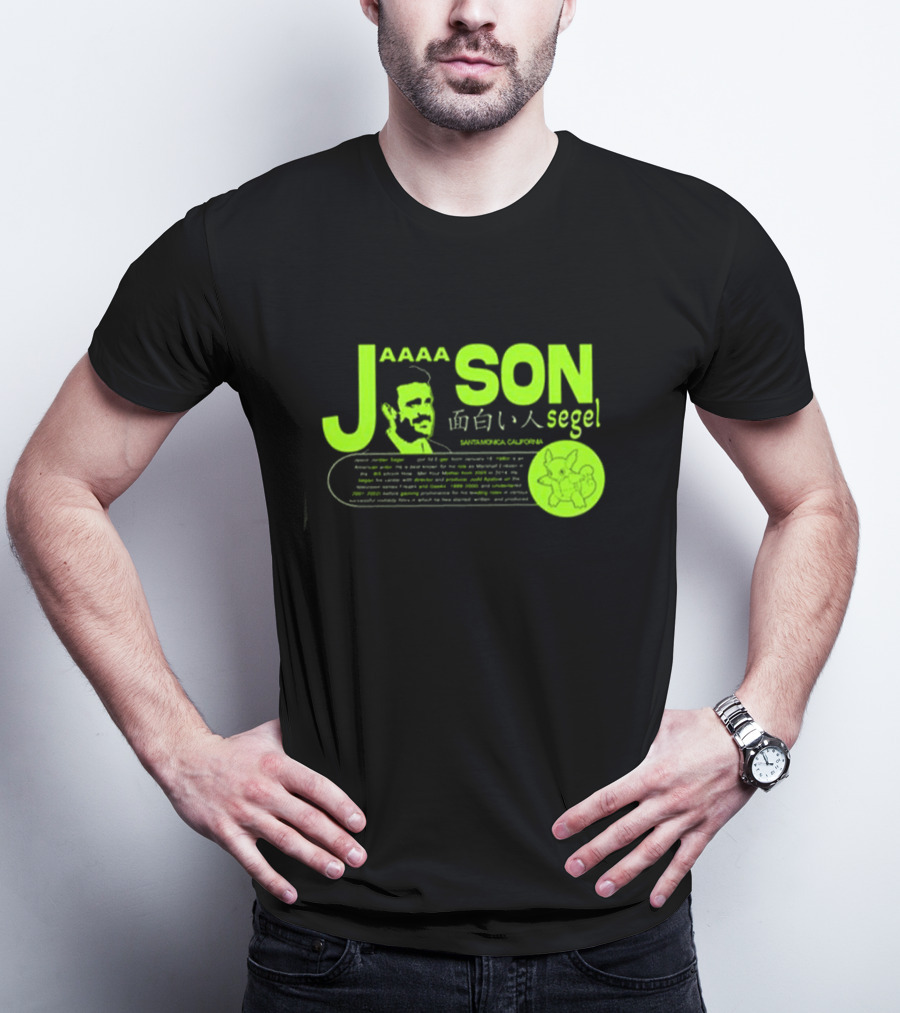 Jaaaason Segel Santamonica California T-Shirt