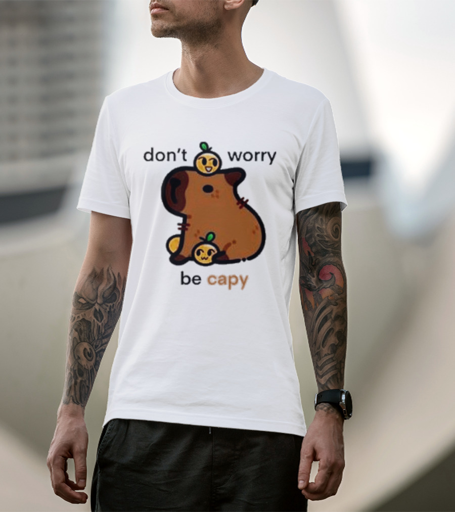 Eveoart Don’t Worry Be Capy Cute Capybara With Fruit Companions T-Shirt