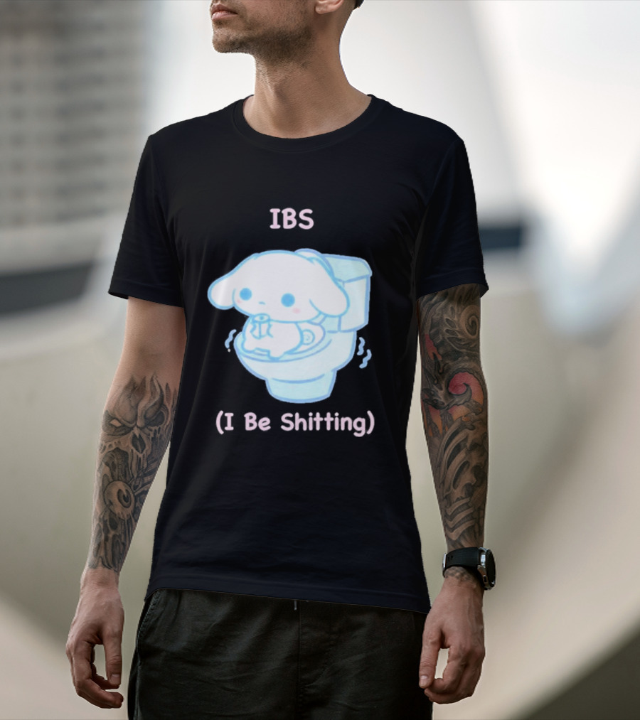 IBS I Be Shitting Cinnamoroll Toilet Humor T-Shirt