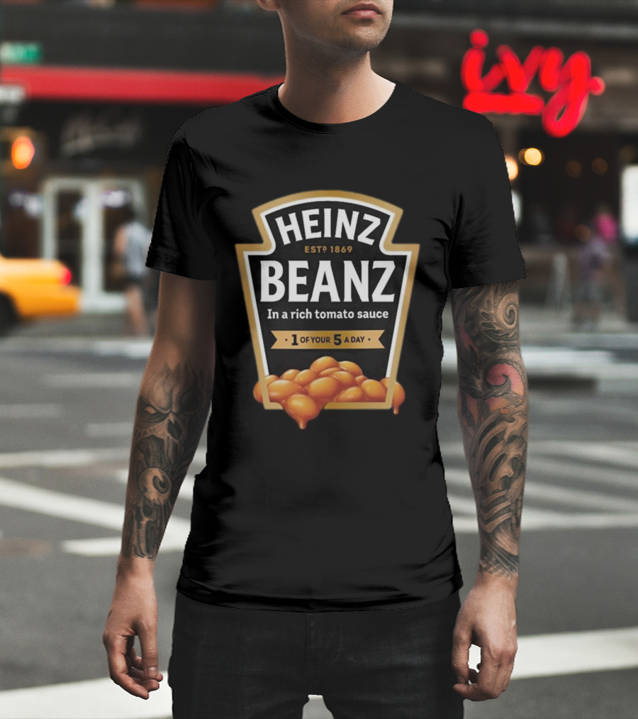 Heinz Beanz Est 1869 In A Rich Tomato Sauce 1 Of Your 5 A Day T-Shirt