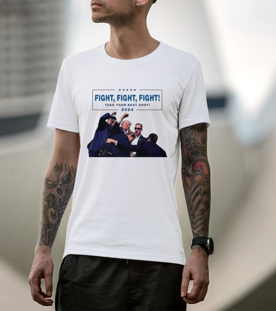Fight Fight Fight Take Your Best Shot T-Shirt
