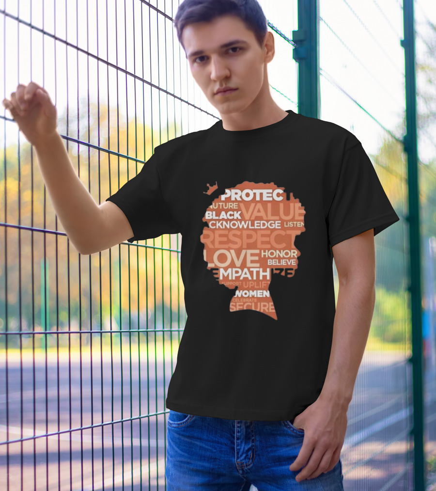 Ryan Clark Respect Love Honor Believe Protect Black Value Acknowledge Listen Empathize Women T-Shirt