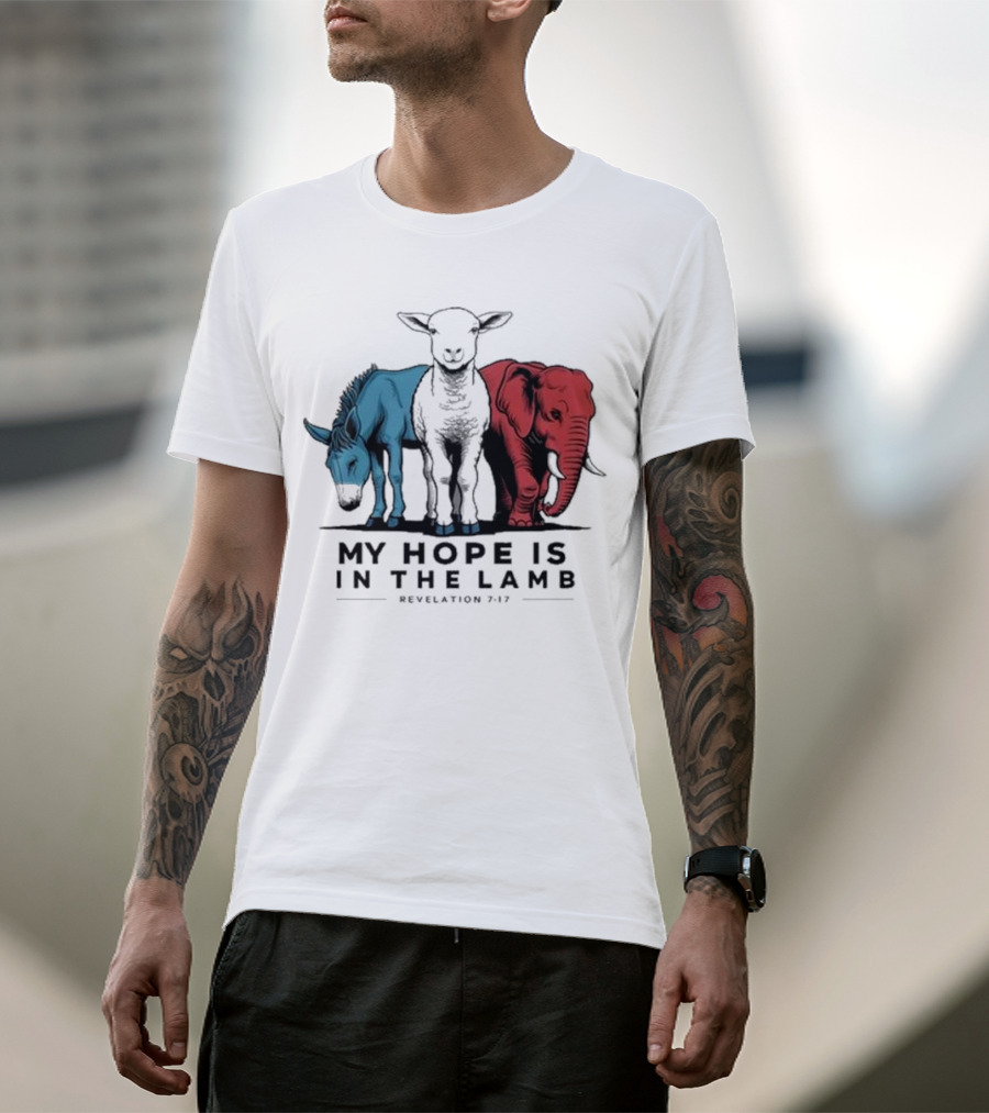My Hope Is In The Lamb Revelation 7:17 With Blue Donkey Black Lamb Red Elephant T-Shirt