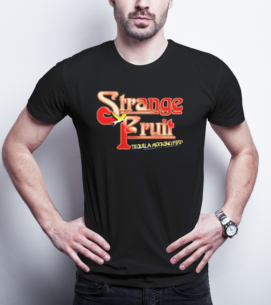 Strange Fruit Tequila Mockingbird Vintage Mockingbird T-Shirt