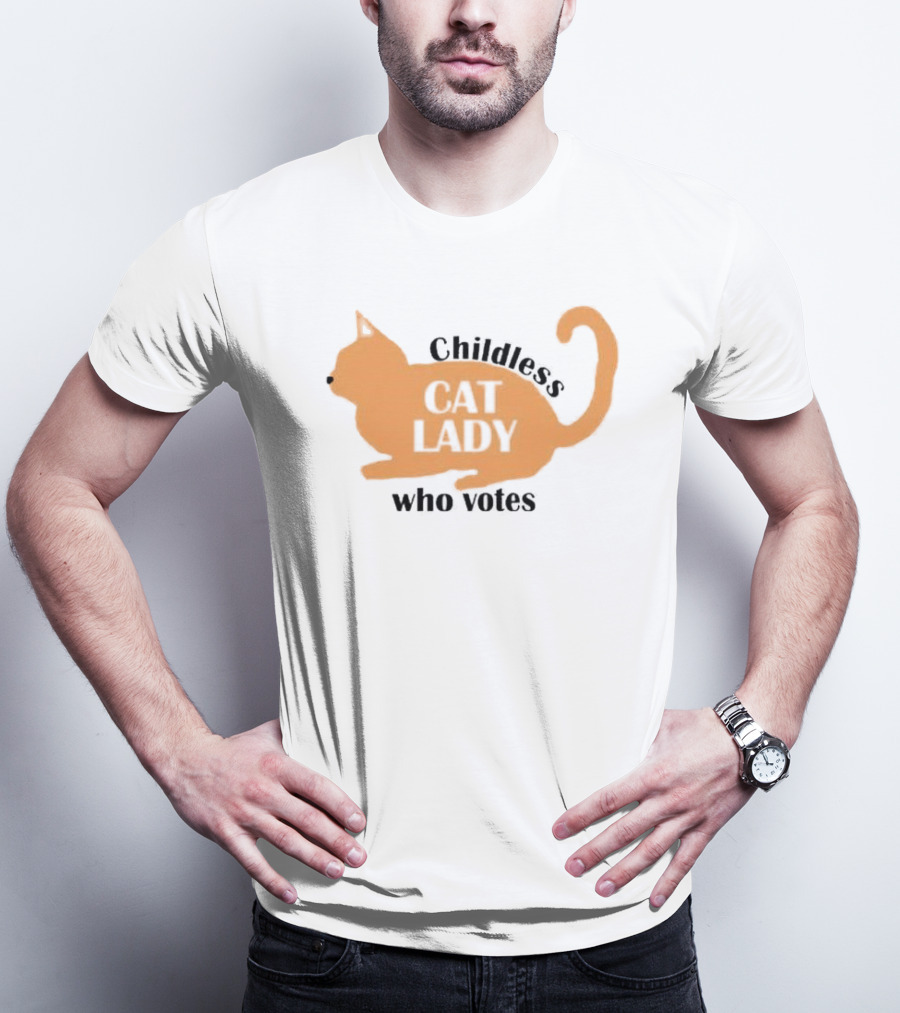 Childless Cat Lady Who Votes T-Shirt