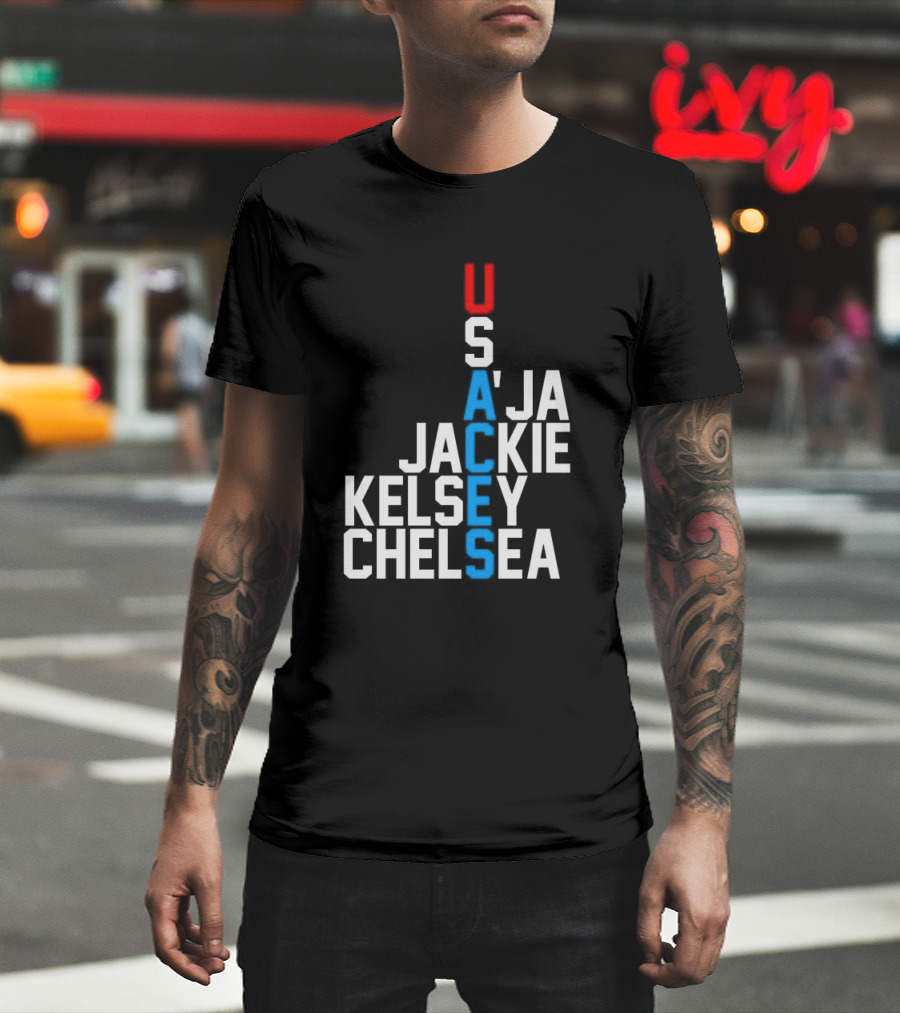 Usaces A’ja Jackie Kelsey Chelsea Team Names Vertical Arrangement T-Shirt
