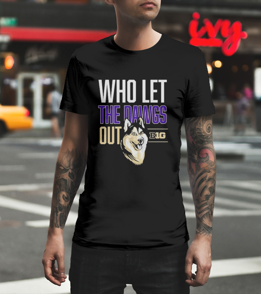 Who Let The Dawgs Out B1G T-Shirt