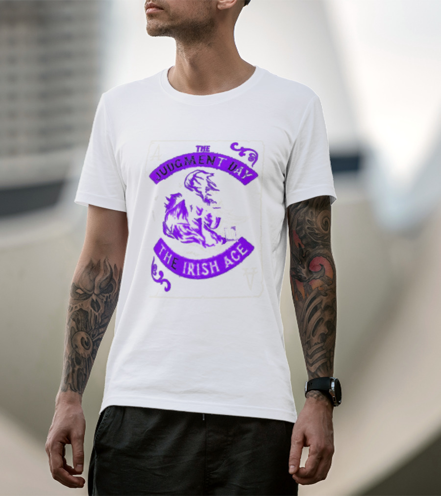 Judgment Day Jd Mcdonagh The Irish Ace Playing Card T-Shirt