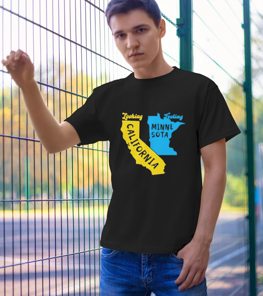 Looking California Feeling Minnesota Map T-Shirt