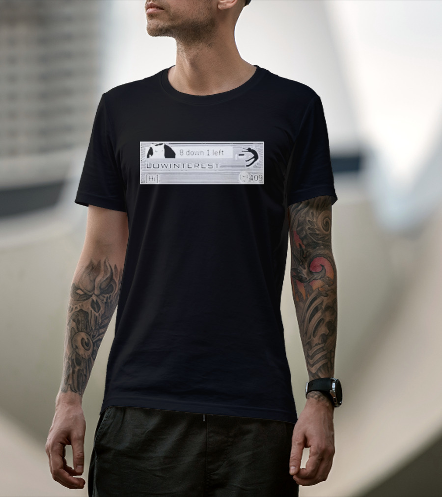 Lowinterest 8 Down 1 Left 409 T-Shirt