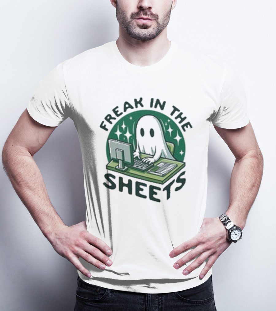 Freak In The Sheets Ghost Computer Humor T-Shirt