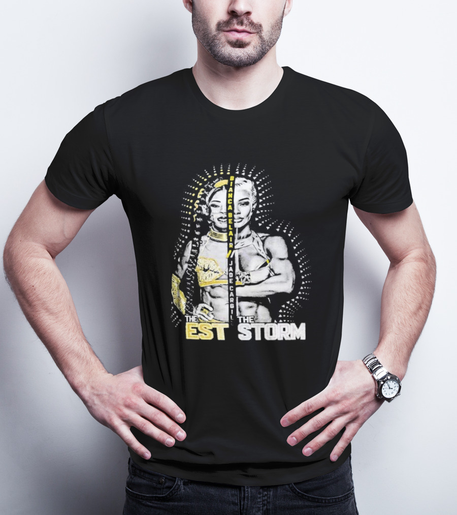 Bianca Belair Jade Cargill The EST The Storm T-Shirt