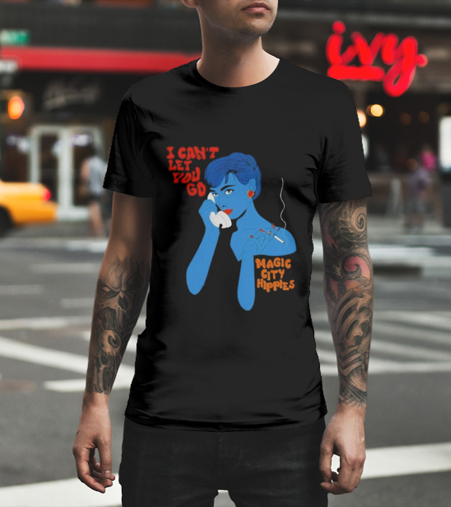 I Can’t Let You Go Magic City Hippies Blue Woman Smoking T-Shirt