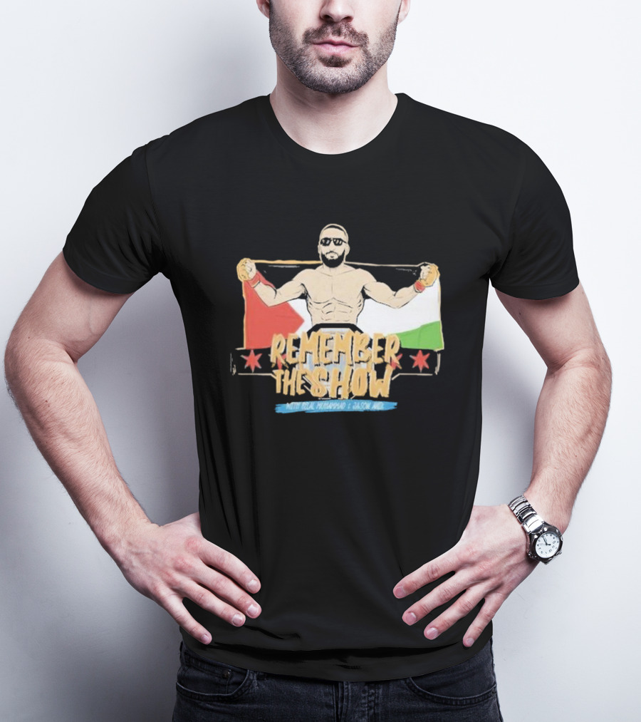 Remember The Show Bilal Muhammad And Jason Anik T-Shirt