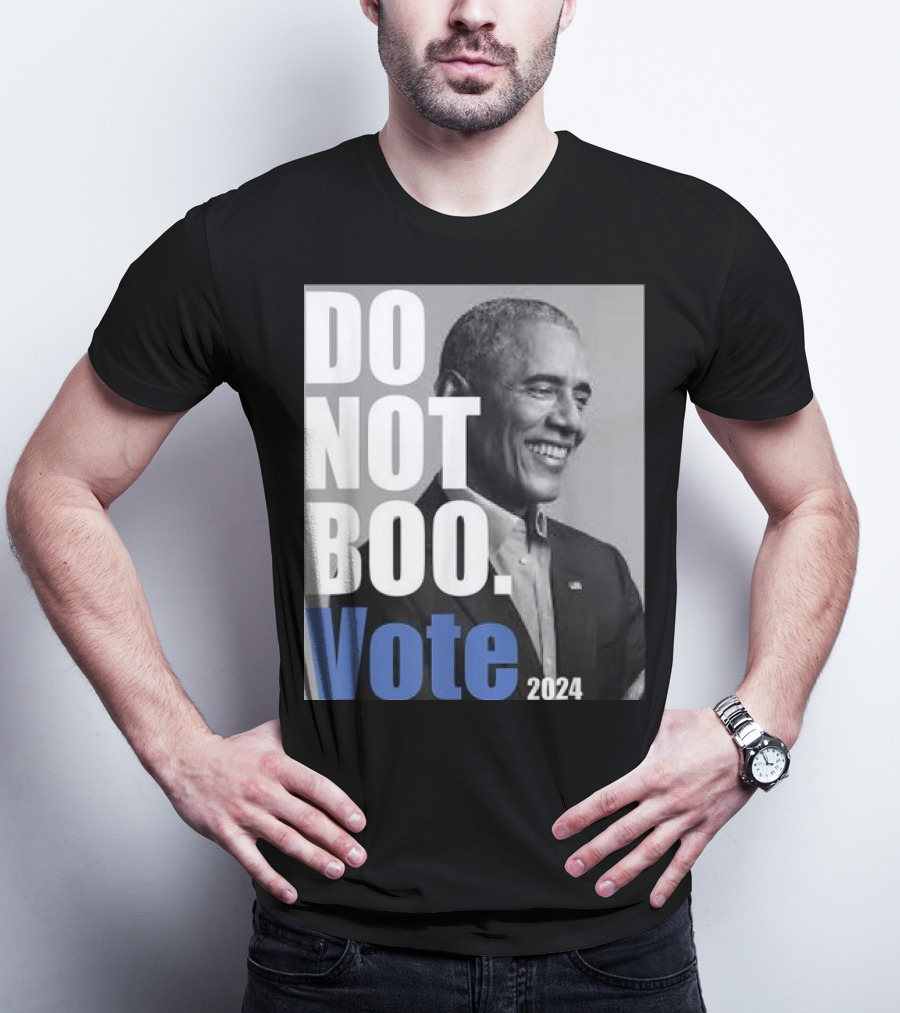 Barack Obama Do Not Boo Vote T-Shirt