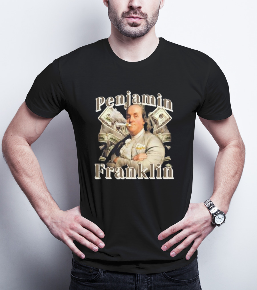 Penjamin Franklin Smoking Dollars Bills In Background T-Shirt