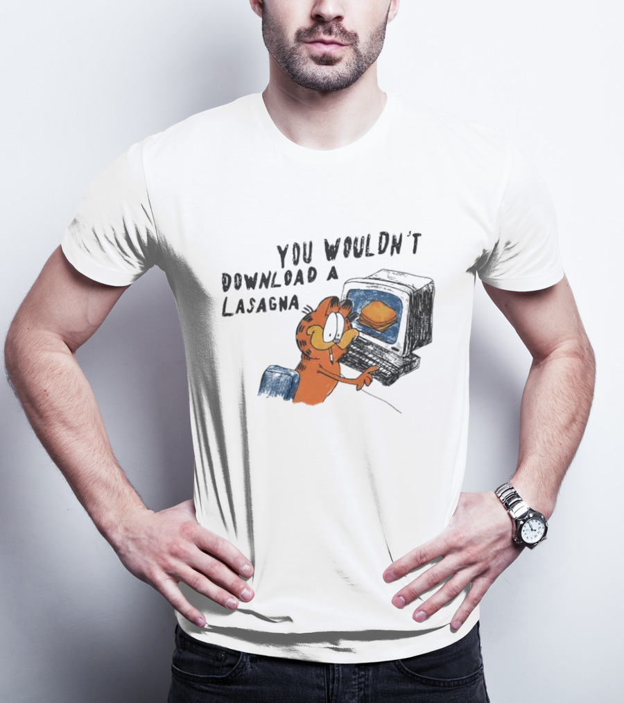 Garfield You Wouldn’t Download A Lasagna Computer Meme T-Shirt