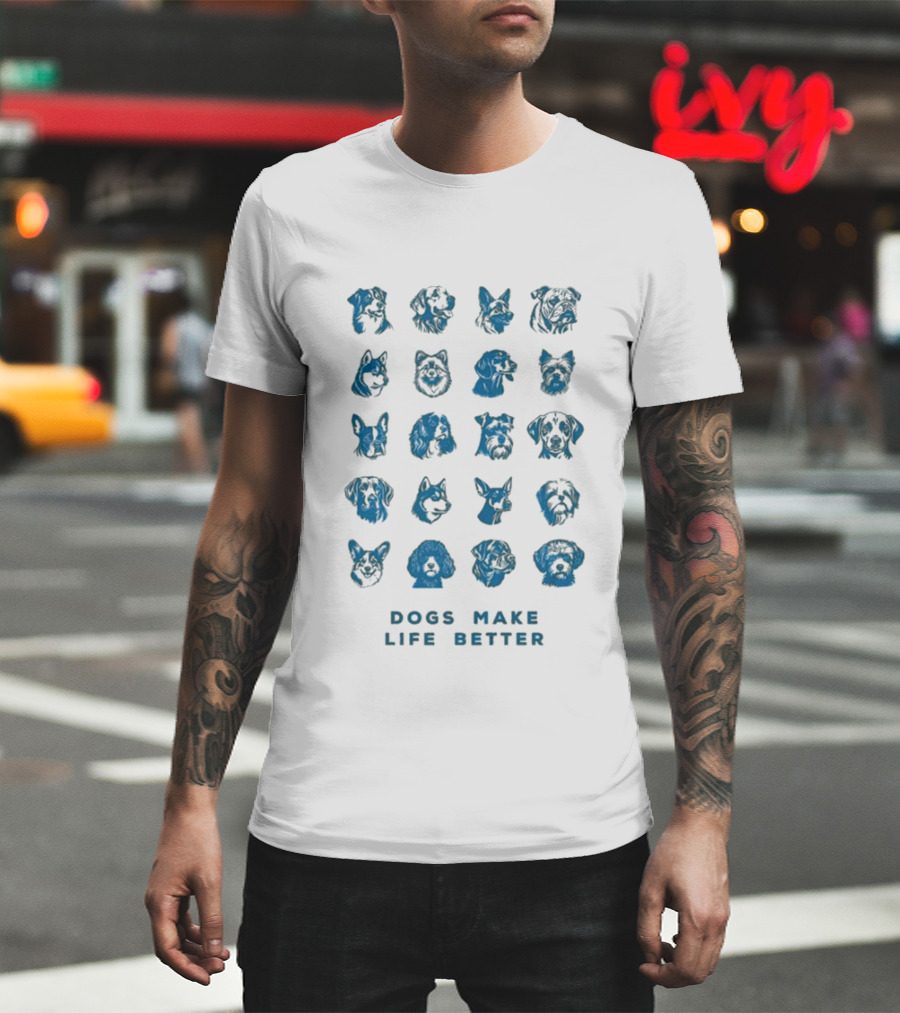 Dogs Make Life Better With Colorful Dog Faces T-Shirt