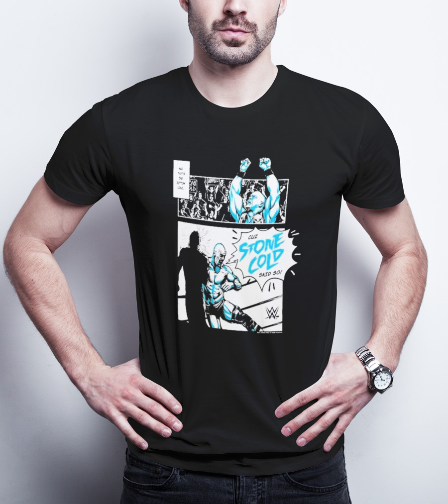 Cuz Stone Cold Said So WWE Comic Panel Stone Cold Steve Austin Ripple Junction T-Shirt